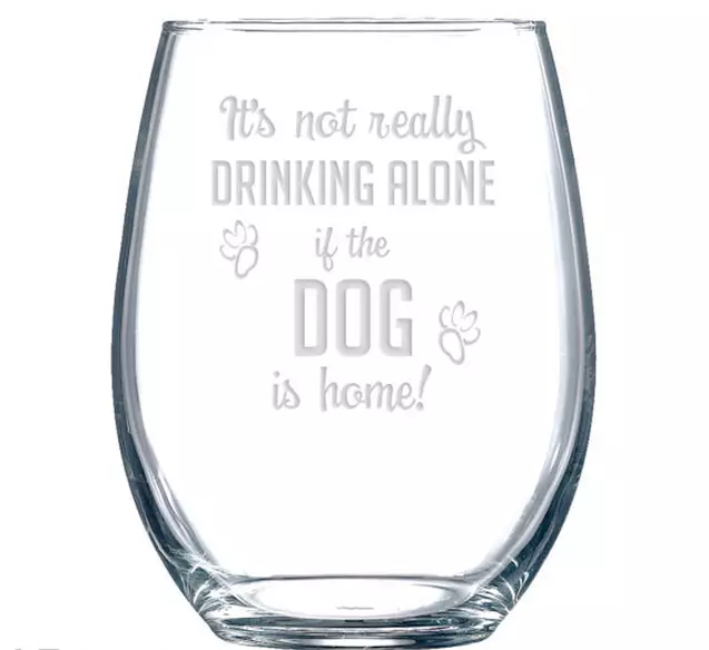 Barking Barware: Wine Glass with Dog Quote